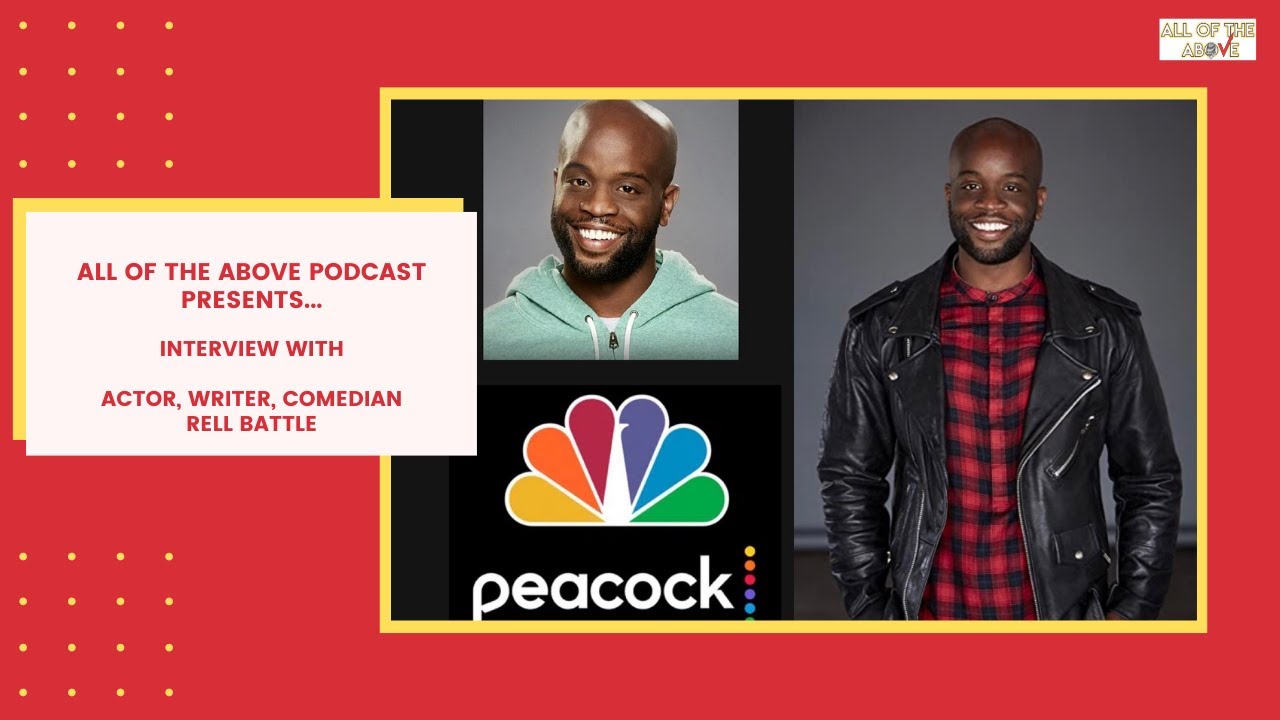 Actor & Comedian, Rell Battle, Talks New Peacock TV Series 'Killing It ...