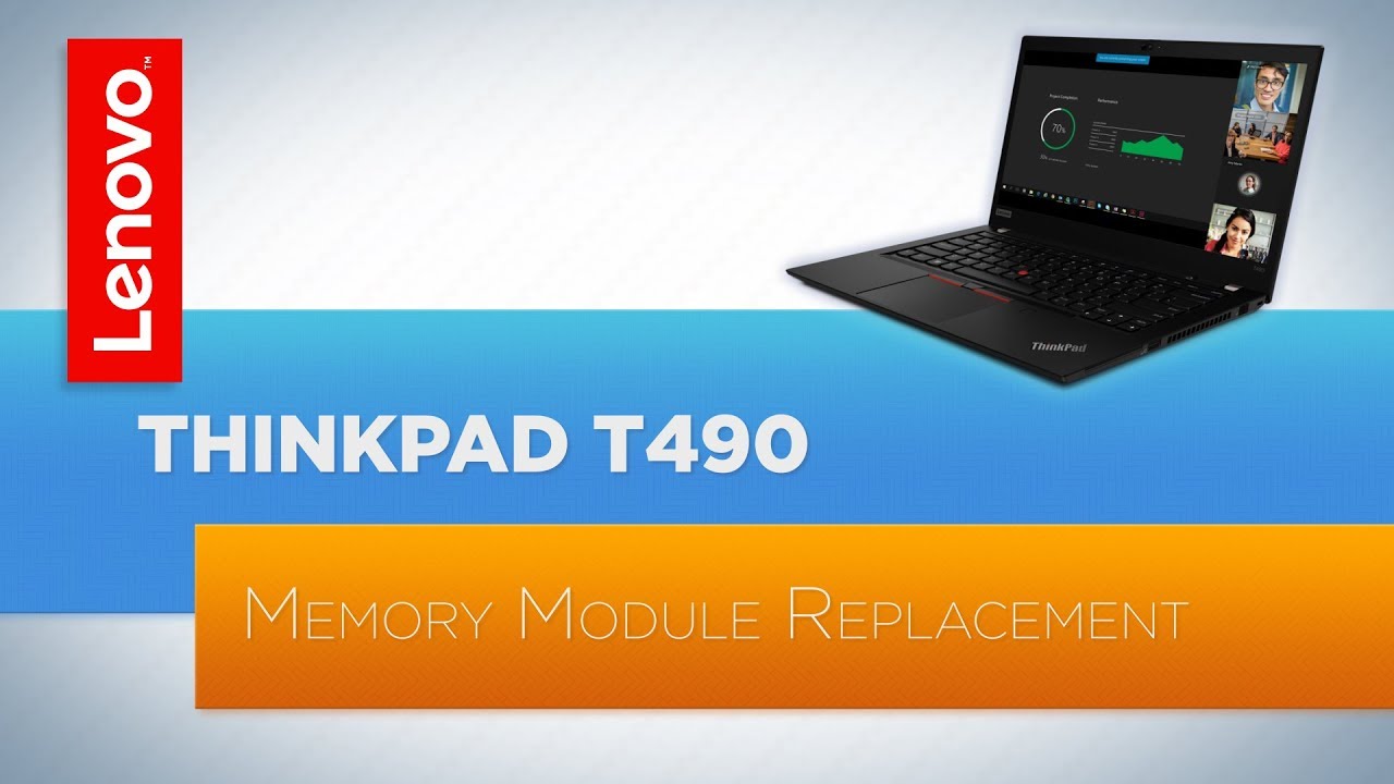 ThinkPad T490 Laptop Memory Module Replacement - YouTube