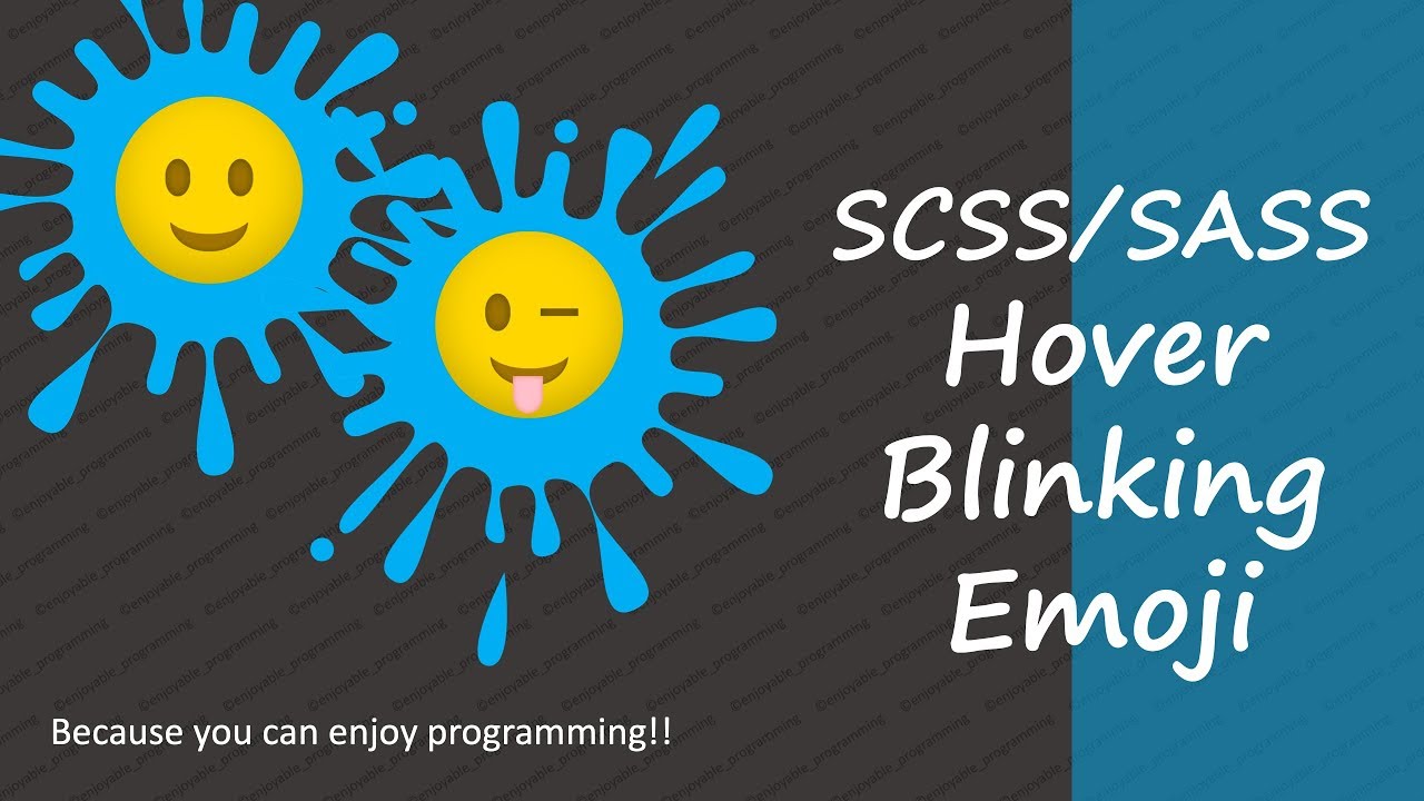 Learning - SASS/SCSS Blinking Emoji Hover with KeyFrames - YouTube