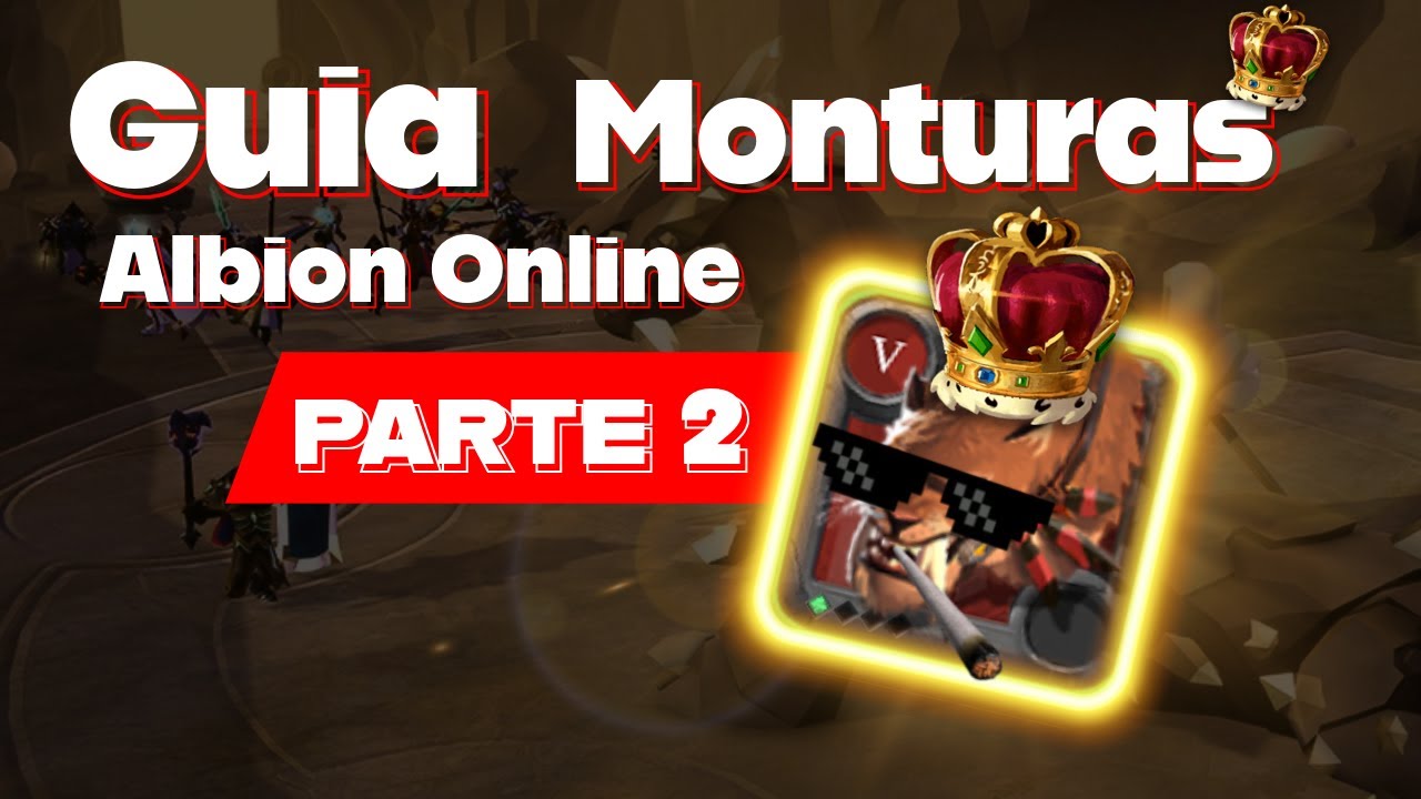 Guía Completa de Monturas de Albion Online 💎 Parte 2 💎 - YouTube