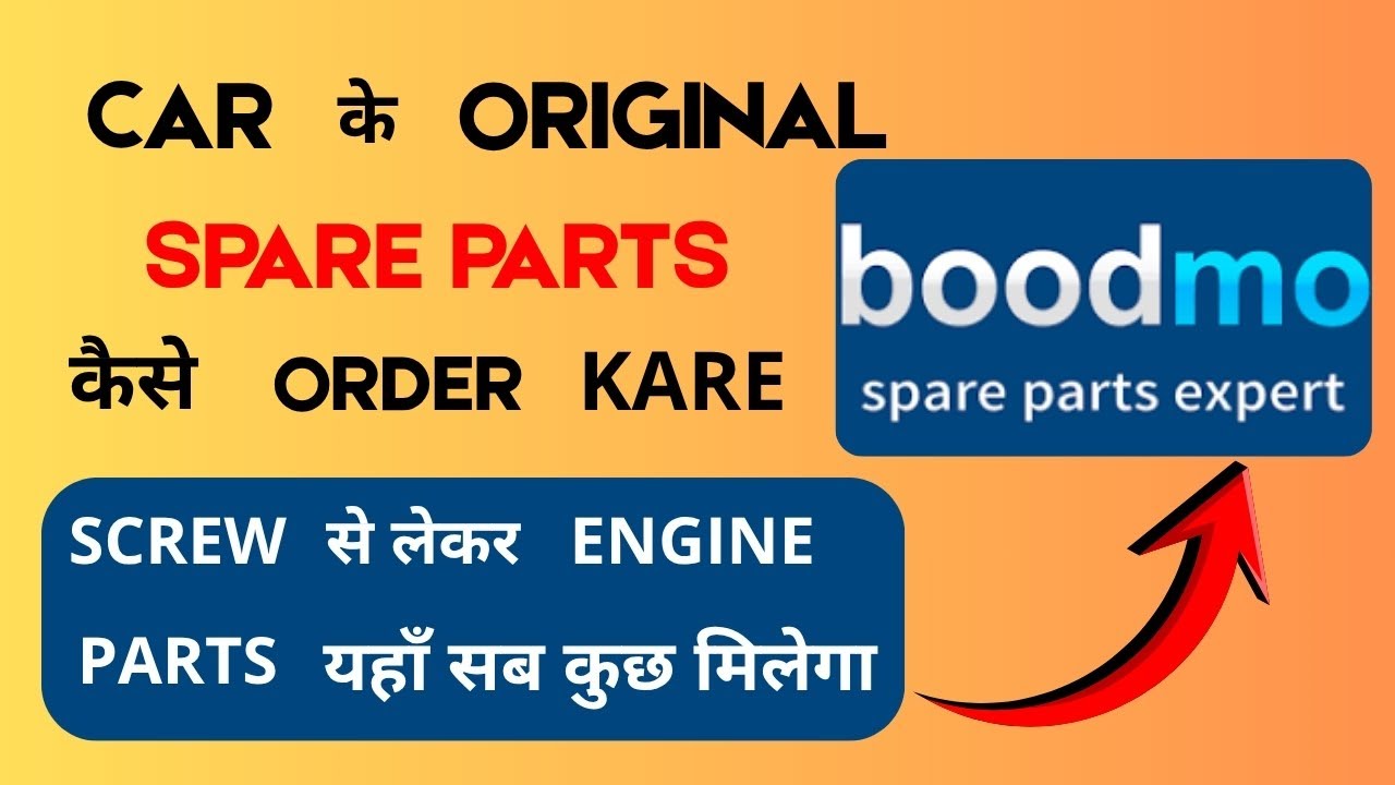 how to buy car genuine spare parts online |car ke genuine parts kesy ...