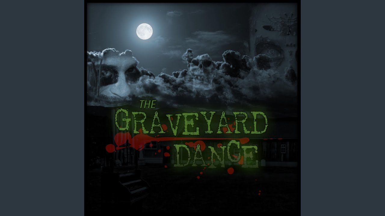 Graveyard Dance - YouTube