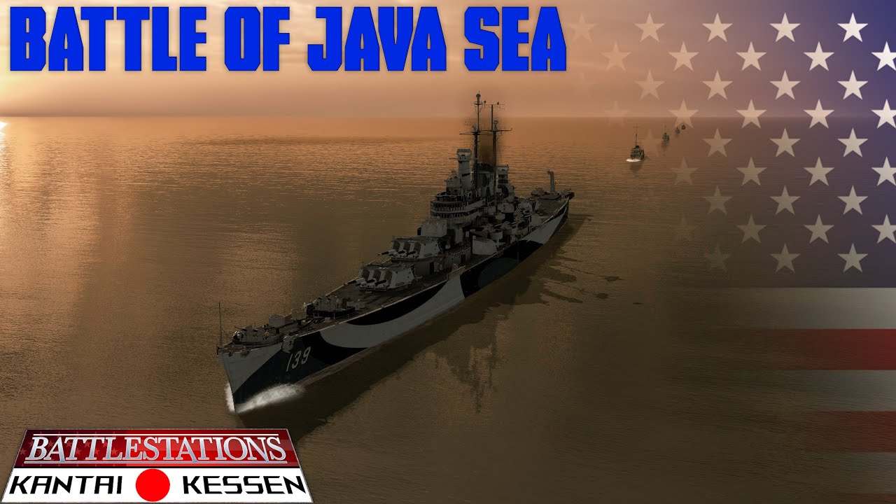 -NEW- Battle of Java Sea | Battlestations Pacific Kantai Kessen - YouTube