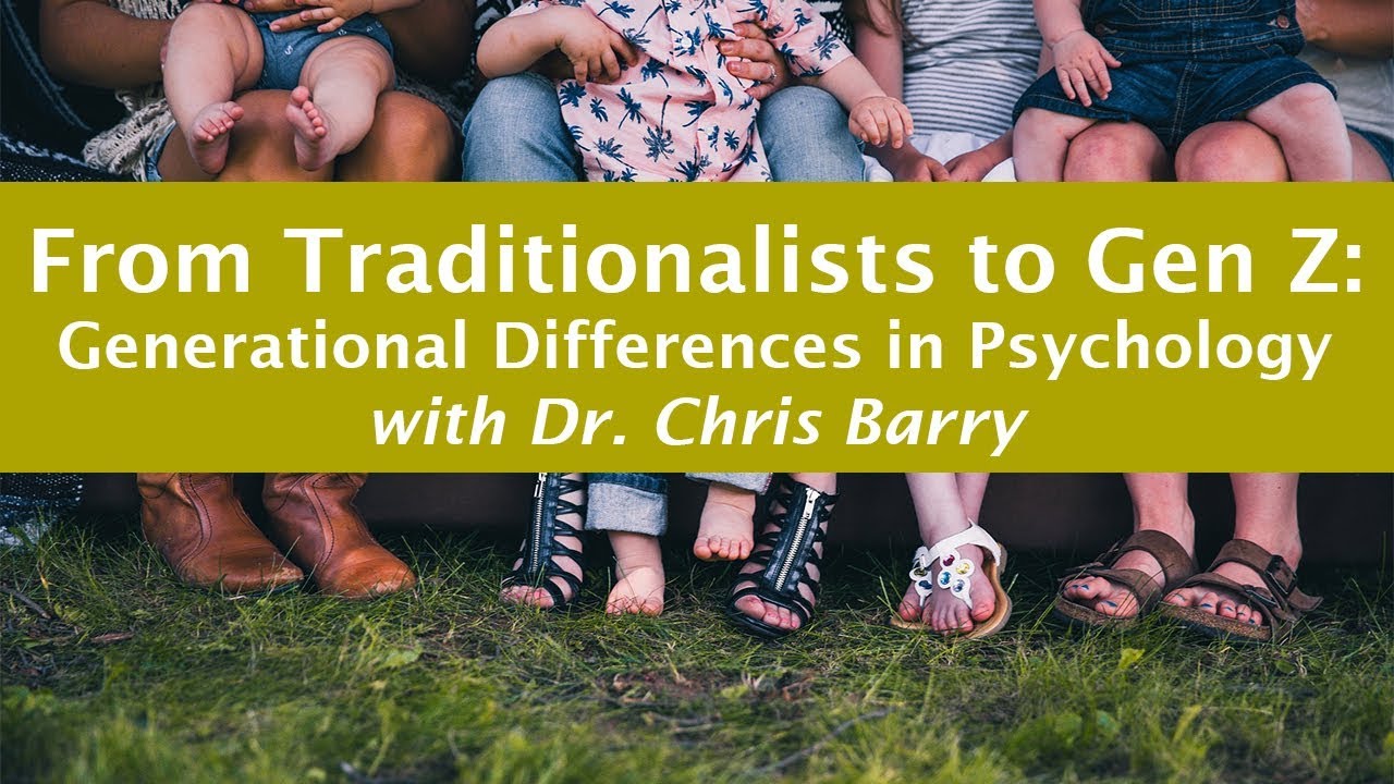 From Traditionalists to Gen Z: Generational Differences in Psychology ...