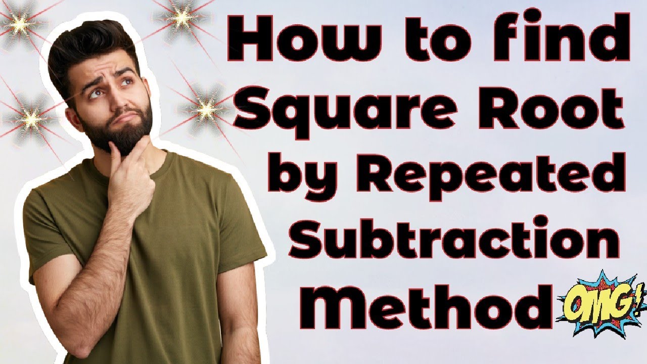 Repeated Subtraction Method - Square and Square Roots | Class 8 Maths ...