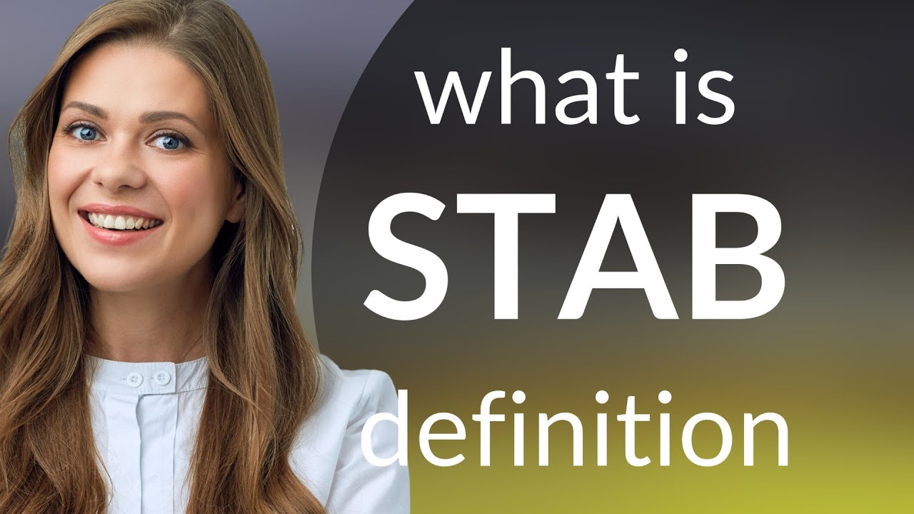 Stab — STAB definition - YouTube