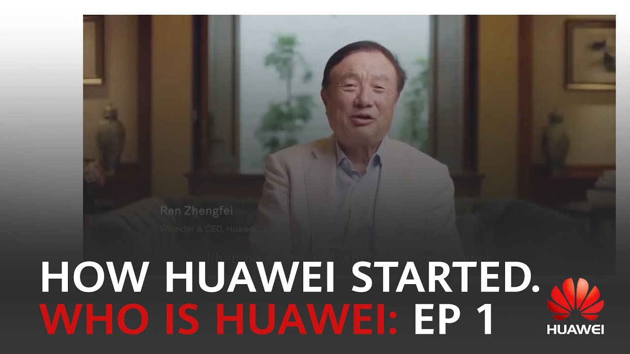 Who is Huawei: Episode 1 - YouTube
