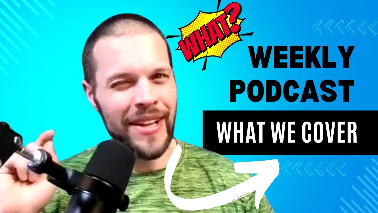 What to Expect from the Weekly Podcast - YouTube