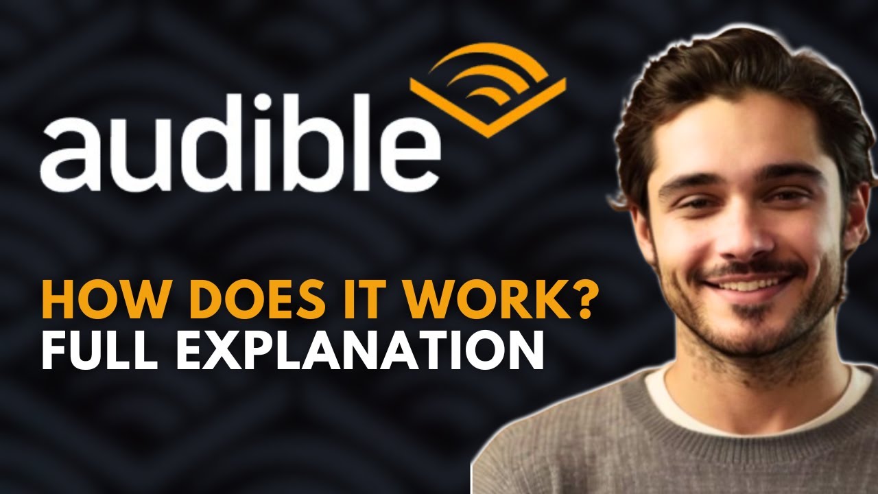 How Does Audible Work? Everything You Need To Know! - YouTube