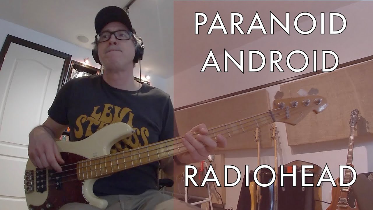 Radiohead - Paranoid Android - Bass Cover. - YouTube