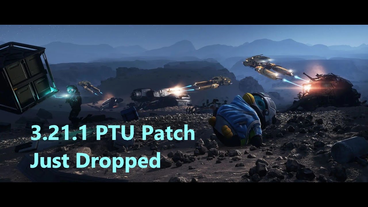3.21.1 PTU patch Just Dropped - YouTube