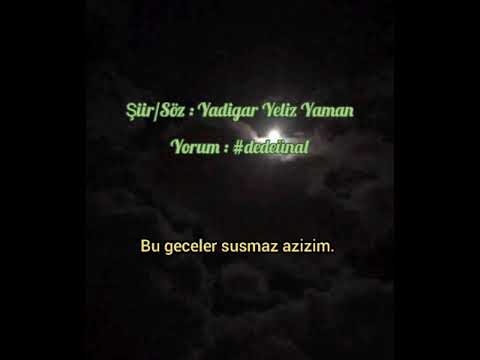 #şiirola _dedeünal Şiir / Söz : Yadigar Yeliz Yaman