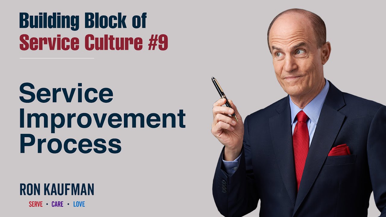 Building Block Of Service Culture #9 - Service Improvement Process ...