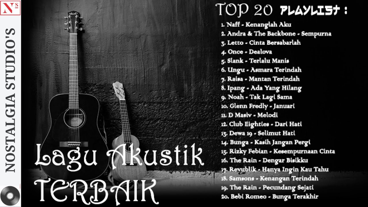 20 Lagu Akustik Indonesia Terbaik - HQ Audio - YouTube Music
