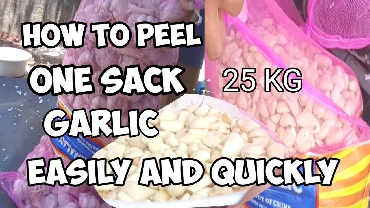 How To Peel One Sack Garlic Easily And Quickly - YouTube