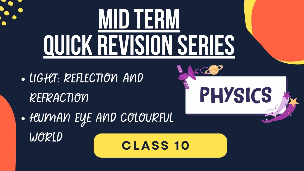 Physics Mid Term Revision | Class 10 | CBSE Board 2024 | - YouTube