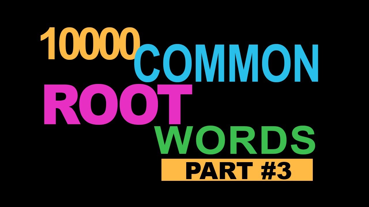 1000 Common A10000 Common Root Words In English Vocabulary Root Words 1000-common-a10000-common-root-words-in-english-vocabulary-root-words