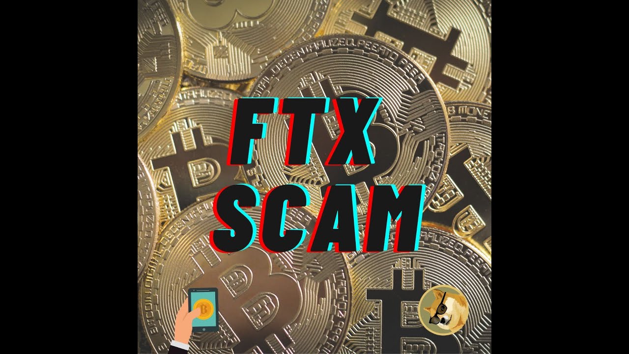 FTX Scam - YouTube