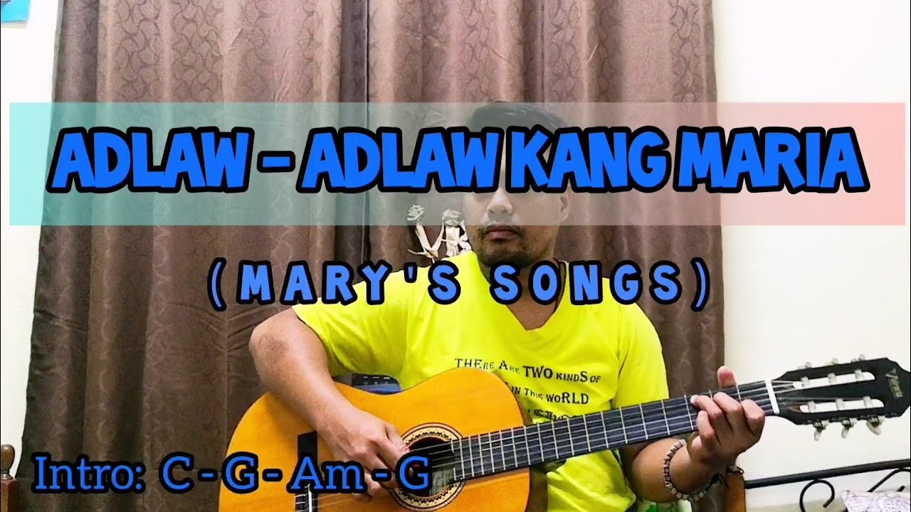 Adlaw-adlaw Kang Maria | Mary's_Songs |Lyrics and Chords - YouTube