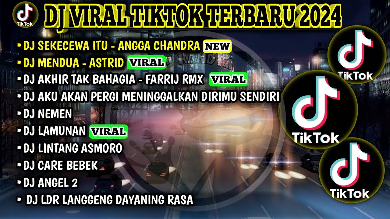 DJ VIRAL TIKTOK TERBARU 2024 | DJ SEKECEWA ITU | DJ MENDUA - ASTRID | DJ TETAP MENCINTAI FULL ...