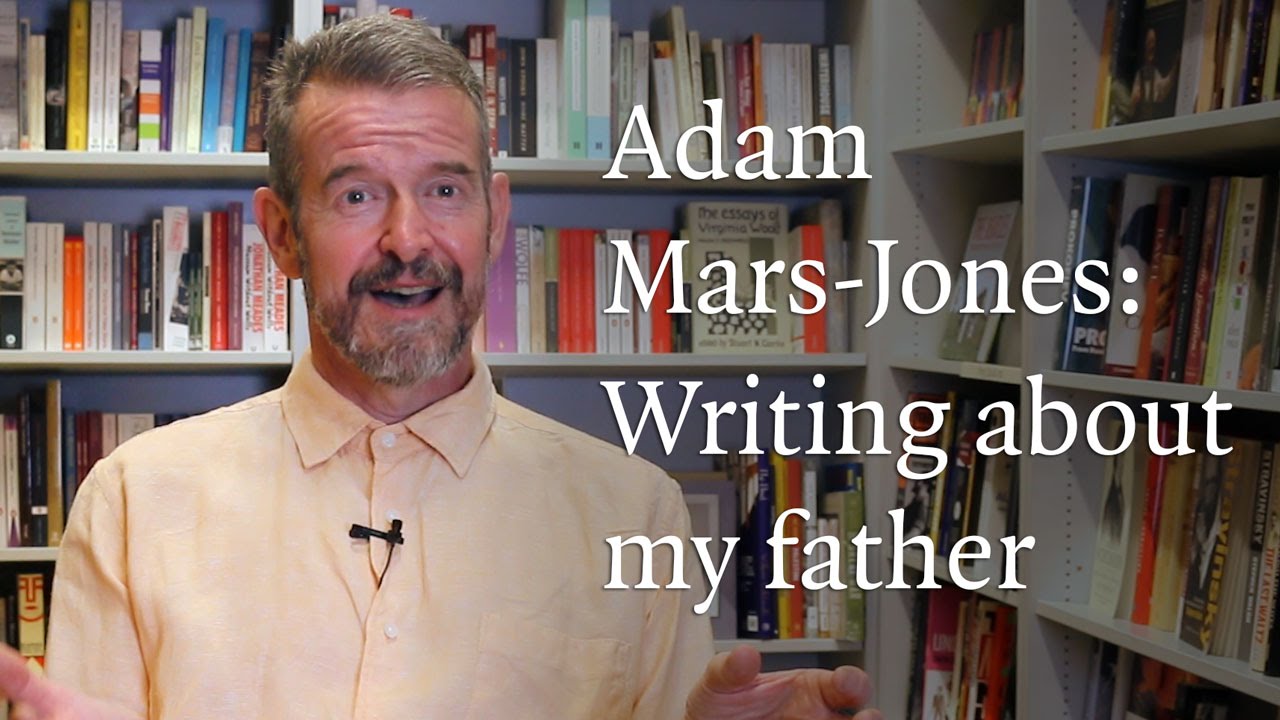 Adam Mars-Jones: Writing about my father - YouTube