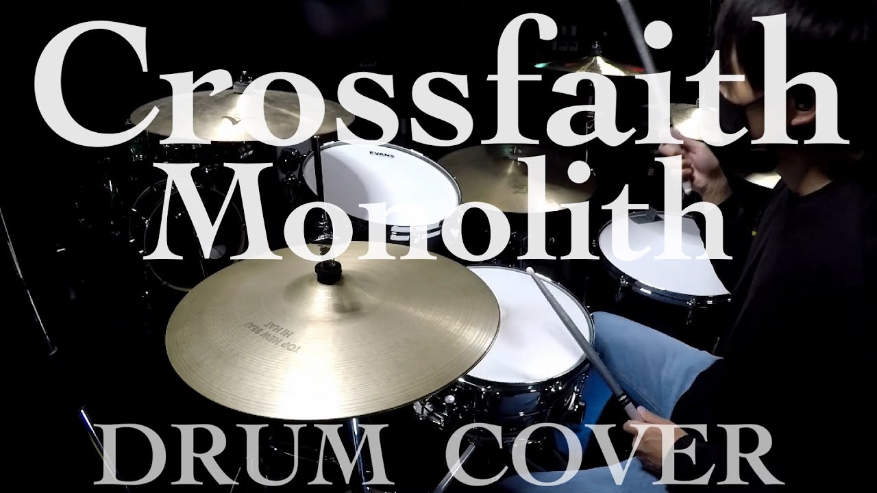 Crossfaith/Monolith DRUM COVER - YouTube