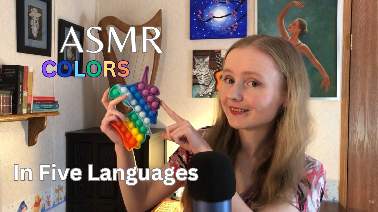 ASMR Colors in Five Languages | English, Spanish, Korean, Turkish, and ...