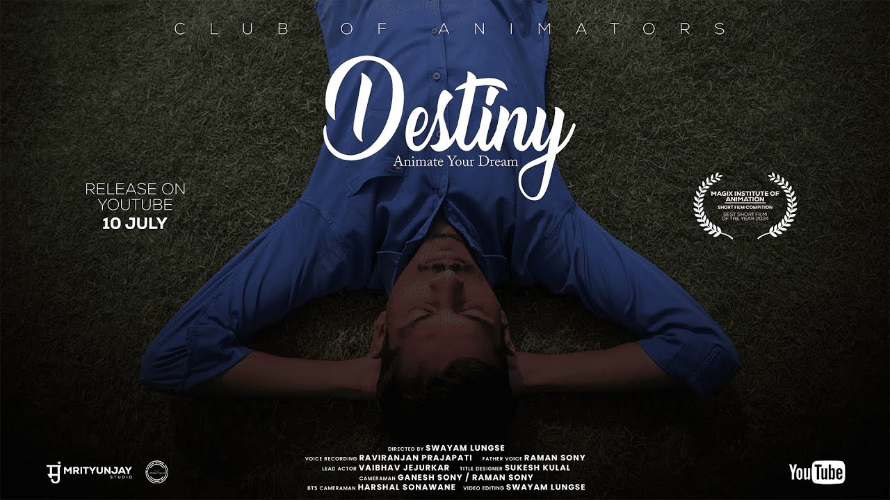 Destiny: Animate Your Dream (2024) | Short Film | Team Club of ...