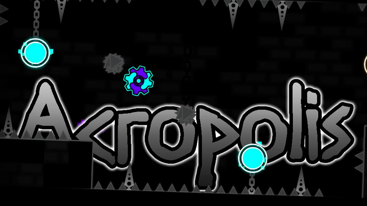 Geometry Dash: Acropolis 100%(Insane demon) - YouTube