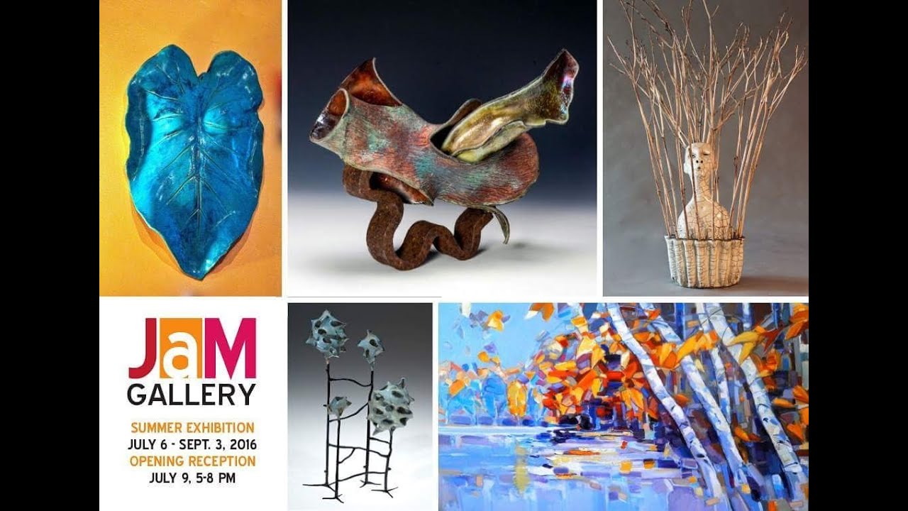 JAM Gallery's Summer Exhibition (July 6 - Sept. 3 2016) - YouTube
