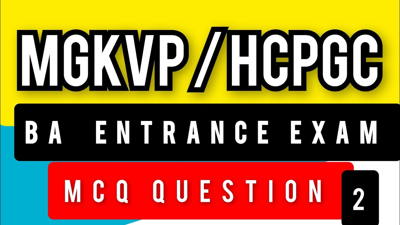 Mgkvp | hcpgc ba entrance exam MCQ, Harish Chandra pg College entrance ...