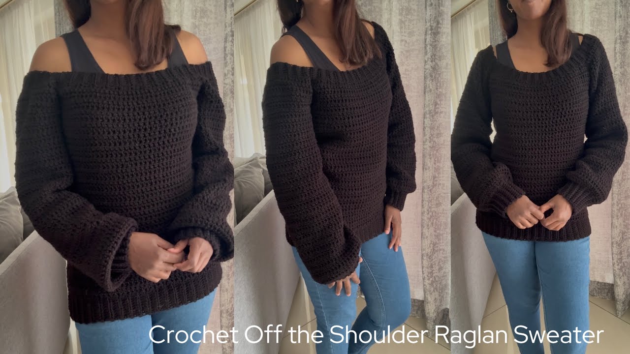 Crochet Raglan Off the Shoulder Sweater SIZING CHART - YouTube