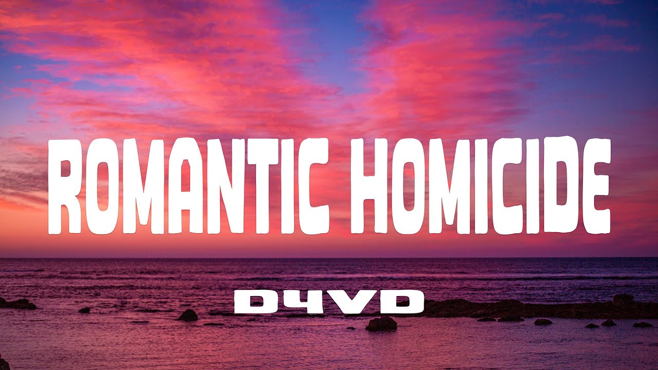 d4vd - Romantic Homicide (Lyrics) - YouTube