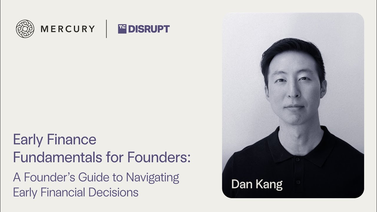 Early Finance Fundamentals for Founders with Dan Kang, VP Finance at ...