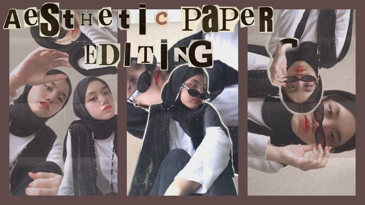How to Edit Aesthetic Pictures || Paper editing 📷📓 - YouTube