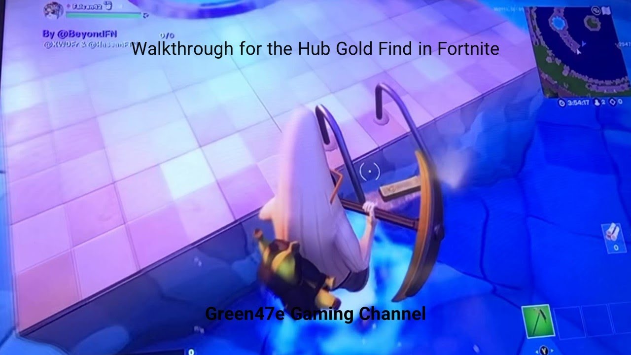 20220620 Fortnite Chapter 3 Season 3 Gold Find Walkthrough In Hub - YouTube