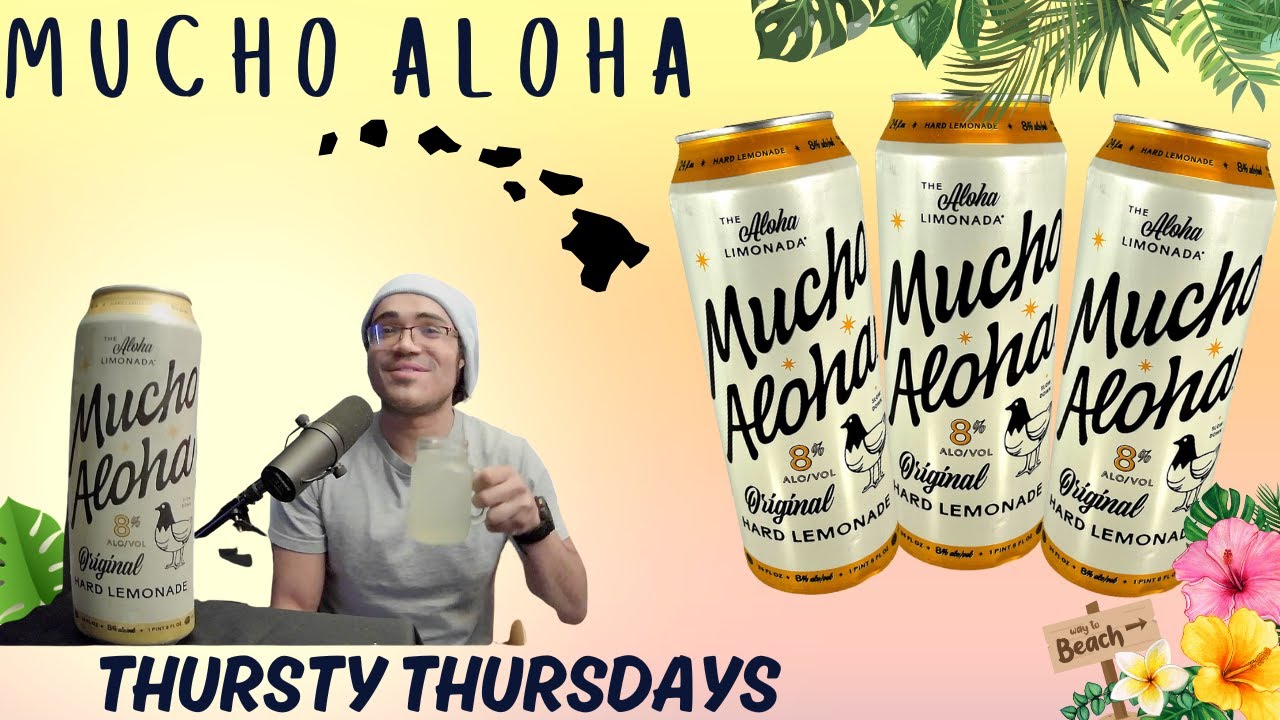 Mucho Aloha Hard Lemonade | Thursty Thursdays #33 - YouTube