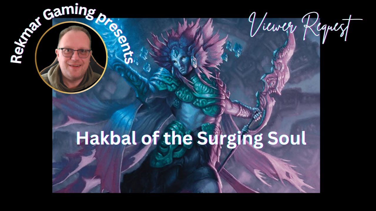 Hakbal of the Surging Soul - YouTube