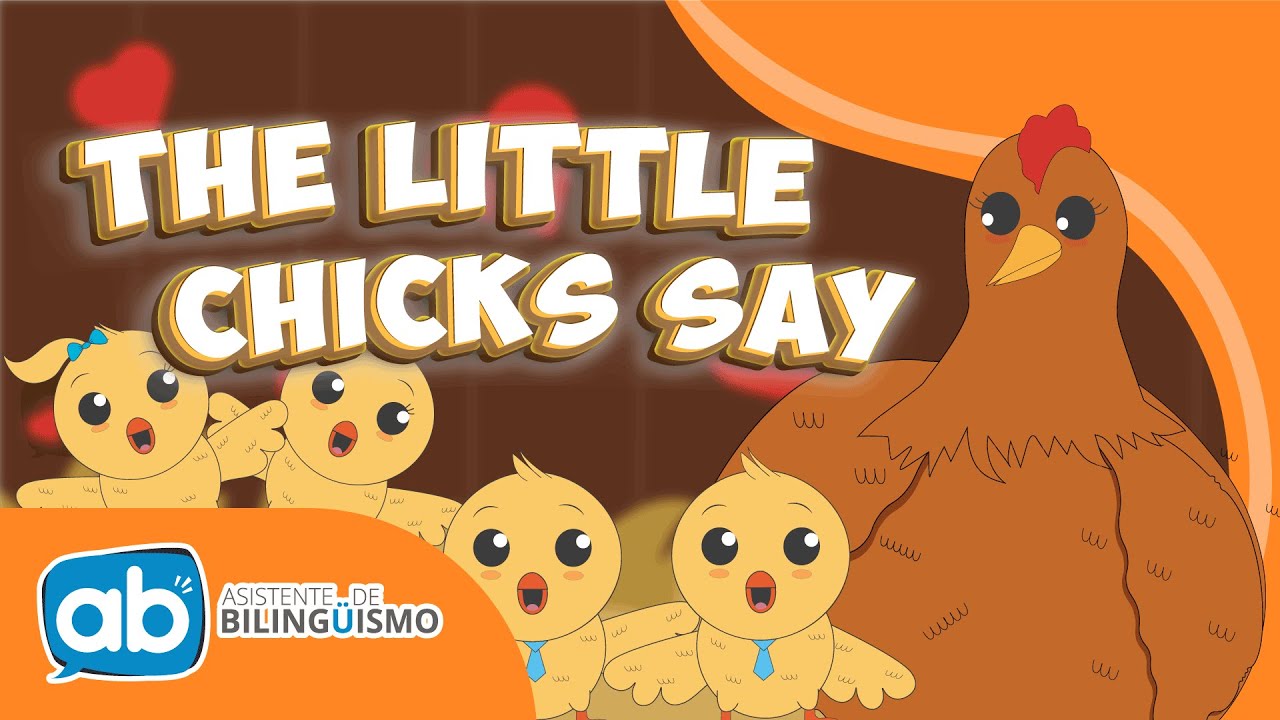 The little chicks say - AB Nursery Rhymes - YouTube