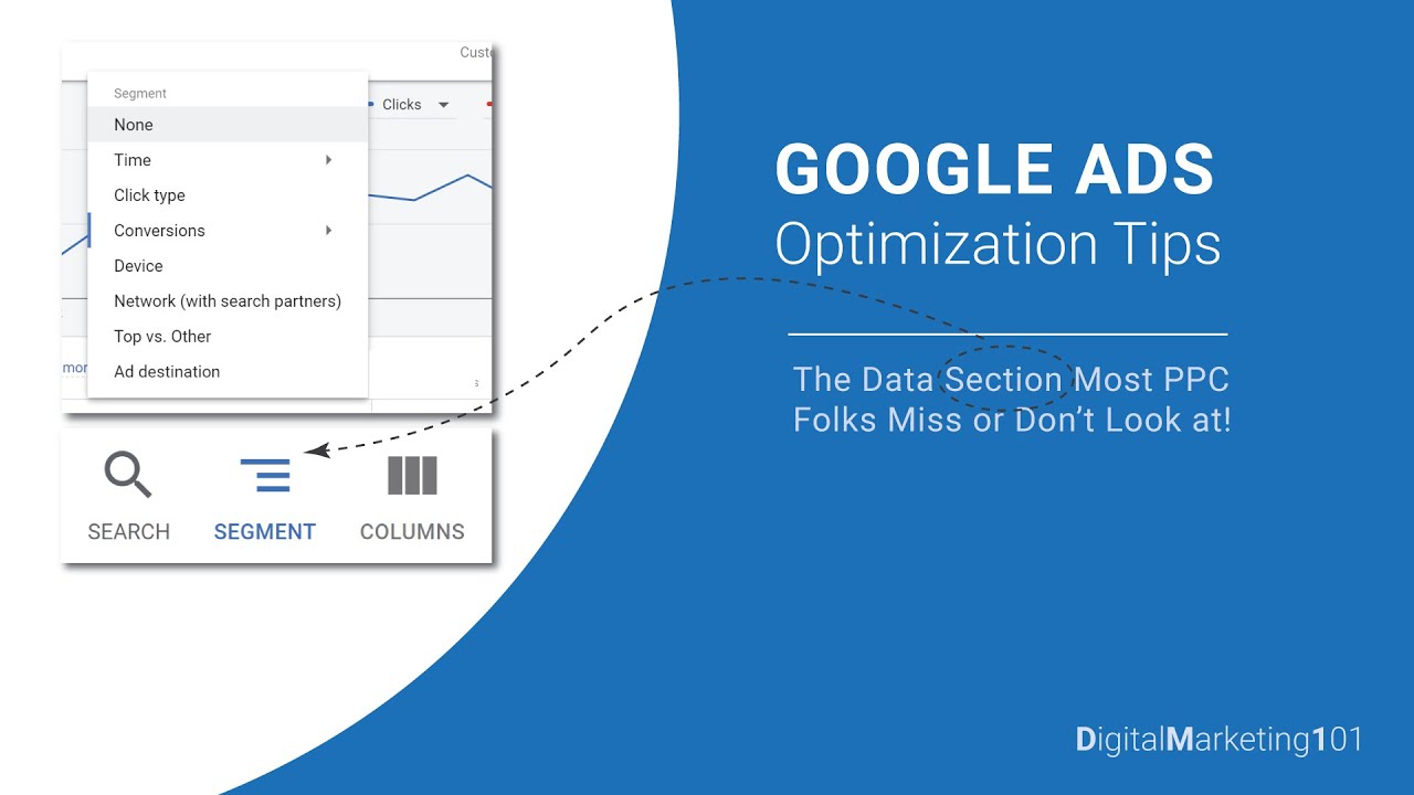 Google Ads Optimization Tips | What's Data Segment and How it Helps You ...