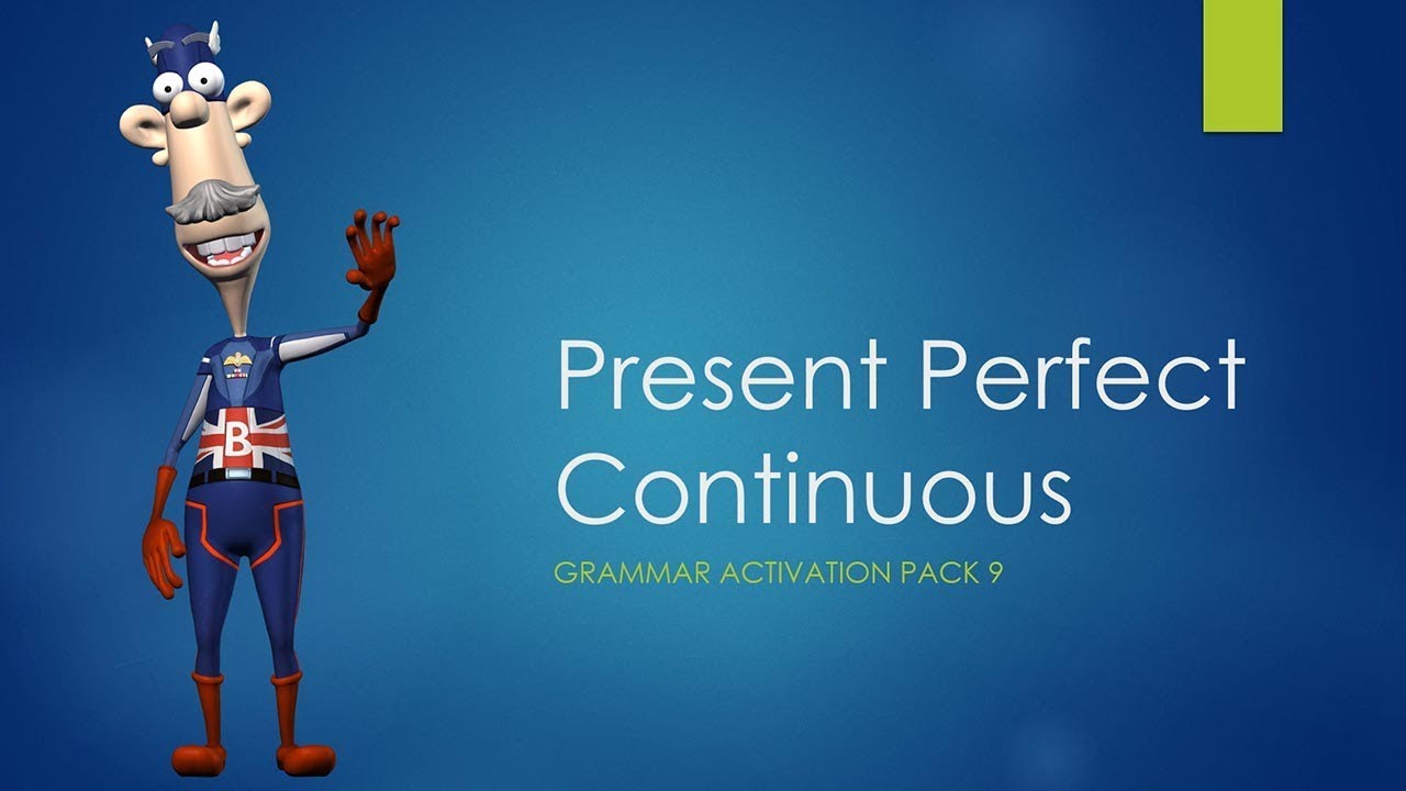 English Grammar to Use - Present Perfect Continuous - YouTube