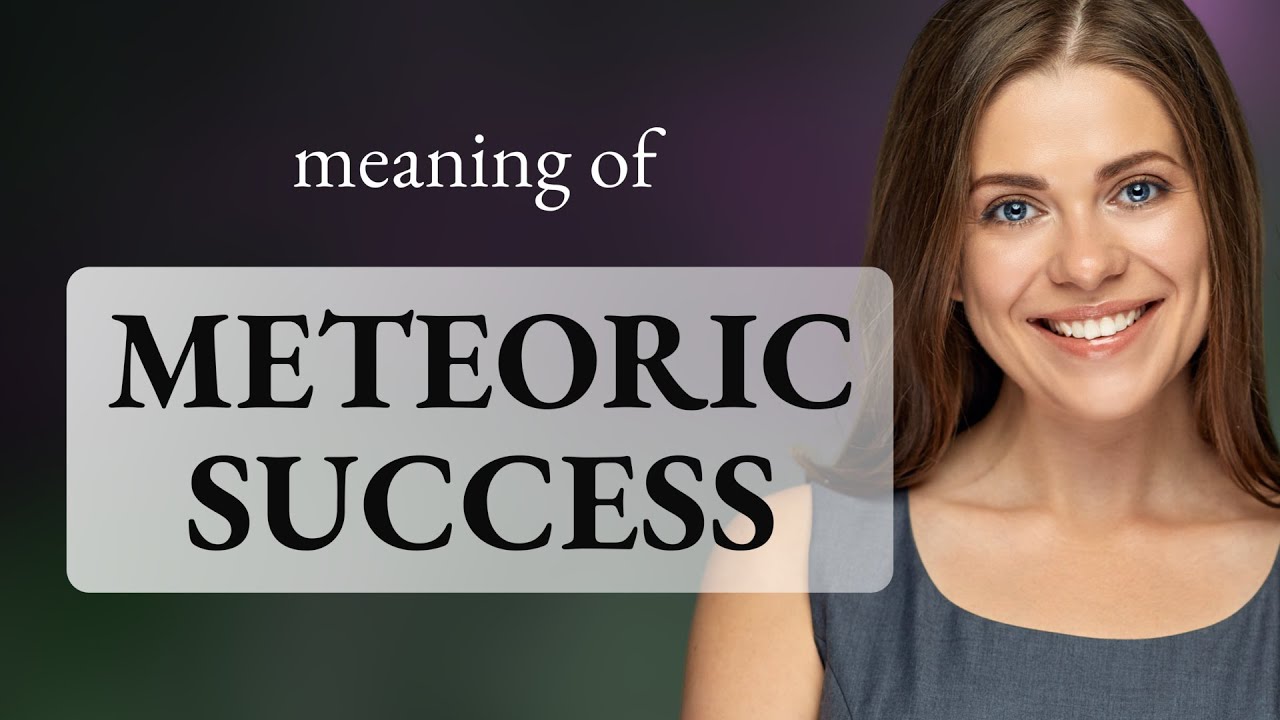 Meteoric Success: Skyrocket Your Understanding! - YouTube
