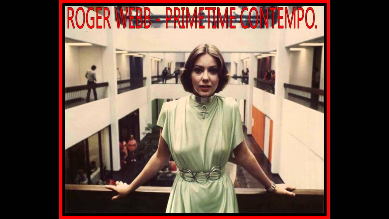 ROGER WEBB - PRIMETIME CONTEMPO. - YouTube