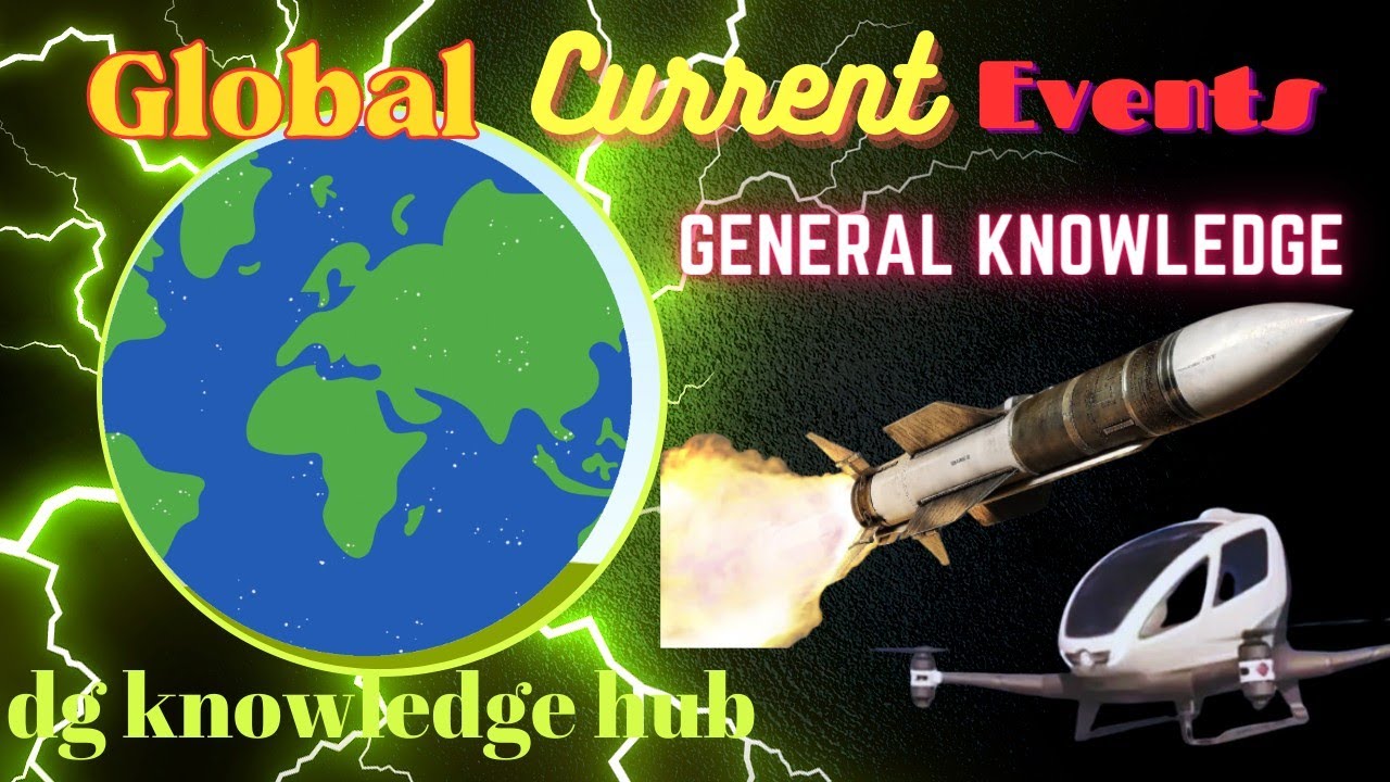 Global current affairs 2023 and Important English GK Questions and ...