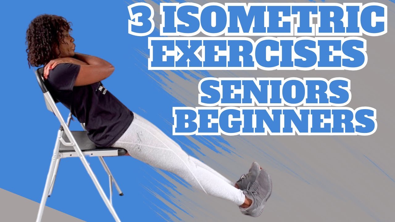 3 Isometric Exercises Seniors and Beginners can do At Home| No ...