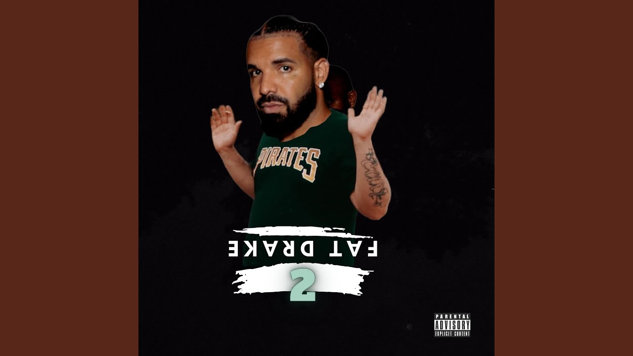 Fat Drake 2. (Special Version) - YouTube