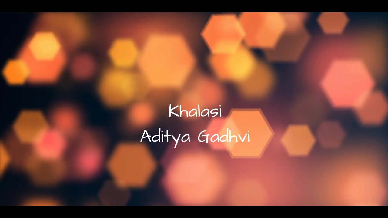 Khalasi (Lyrics) - YouTube
