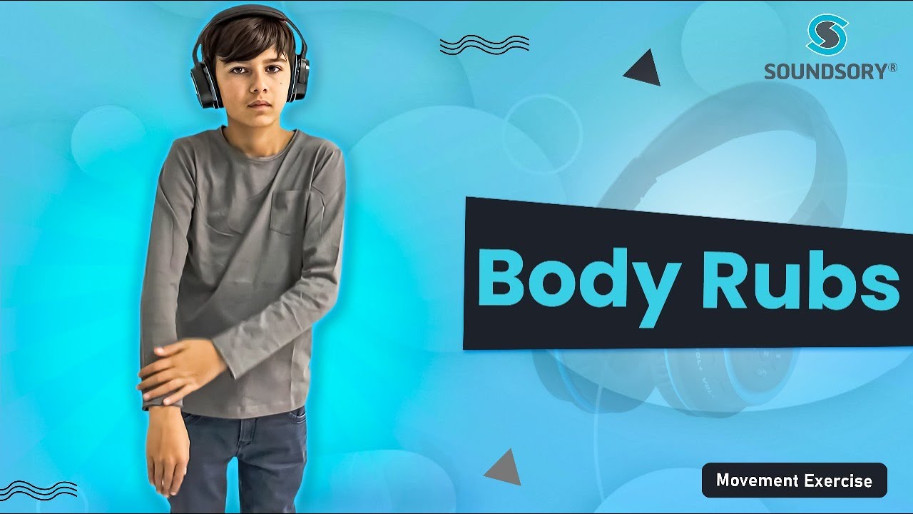 Exercise with Soundsory - Body Rubs - YouTube