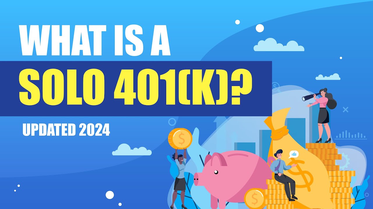 What is a Solo 401(k)? - YouTube
