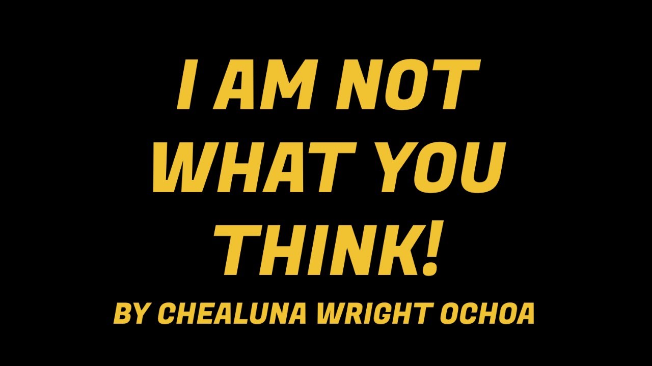 I AM NOT WHAT YOU THINK! - YouTube